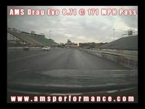 AMS Drag Evo 8.71 @ 171 MPH - AMS Performance