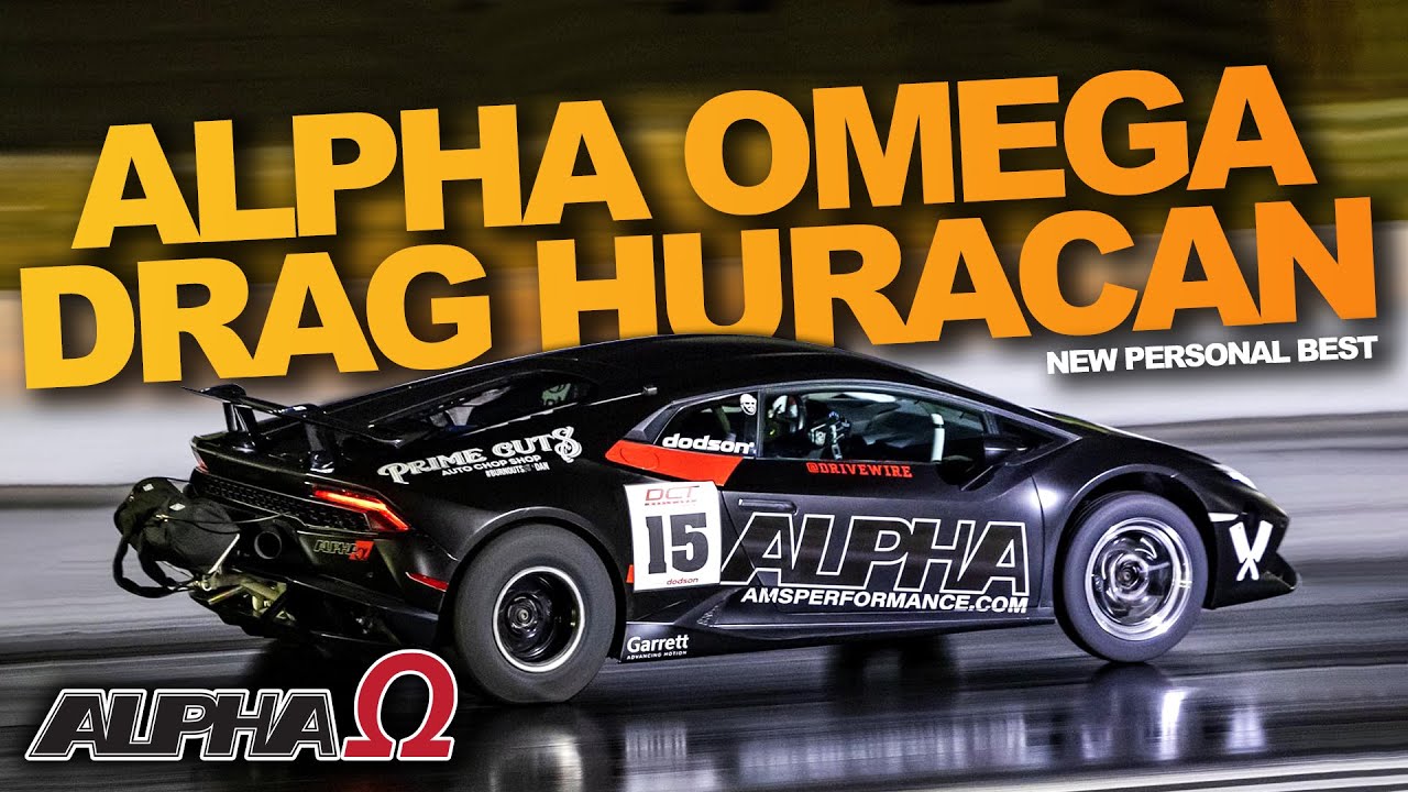 2300+ WHP ALPHA OMEGA Drag Huracan Racing at DCT World Cup | Part II ...
